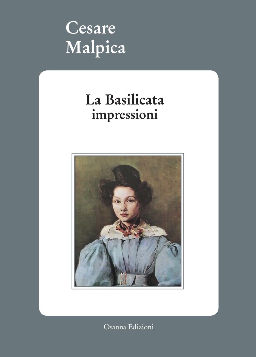 La Basilicata nelle impressioni dei viaggiatori dell’Ottocento - ArtsLife